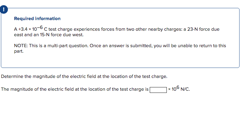 Solved Required information A +3.4 x 10-6 C test charge | Chegg.com