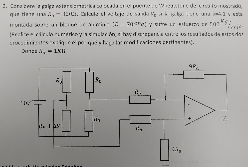 2. Considere la galga extensiométrica colocada en el | Chegg.com