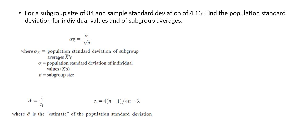 Solved - For a subgroup size of 84 and sample standard | Chegg.com