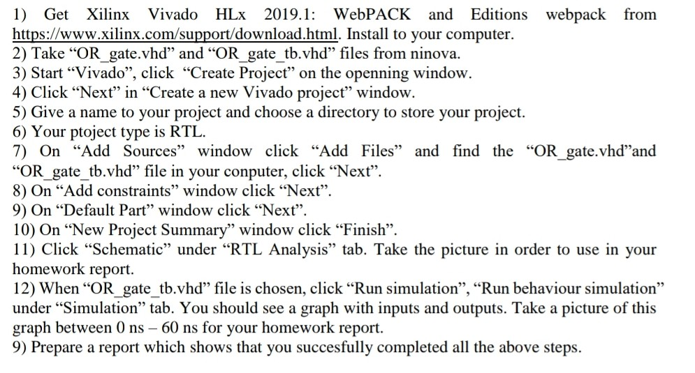 Solved 1) Get Xilinx Vivado HLX 2019.1: WebPACK and Editions | Chegg.com