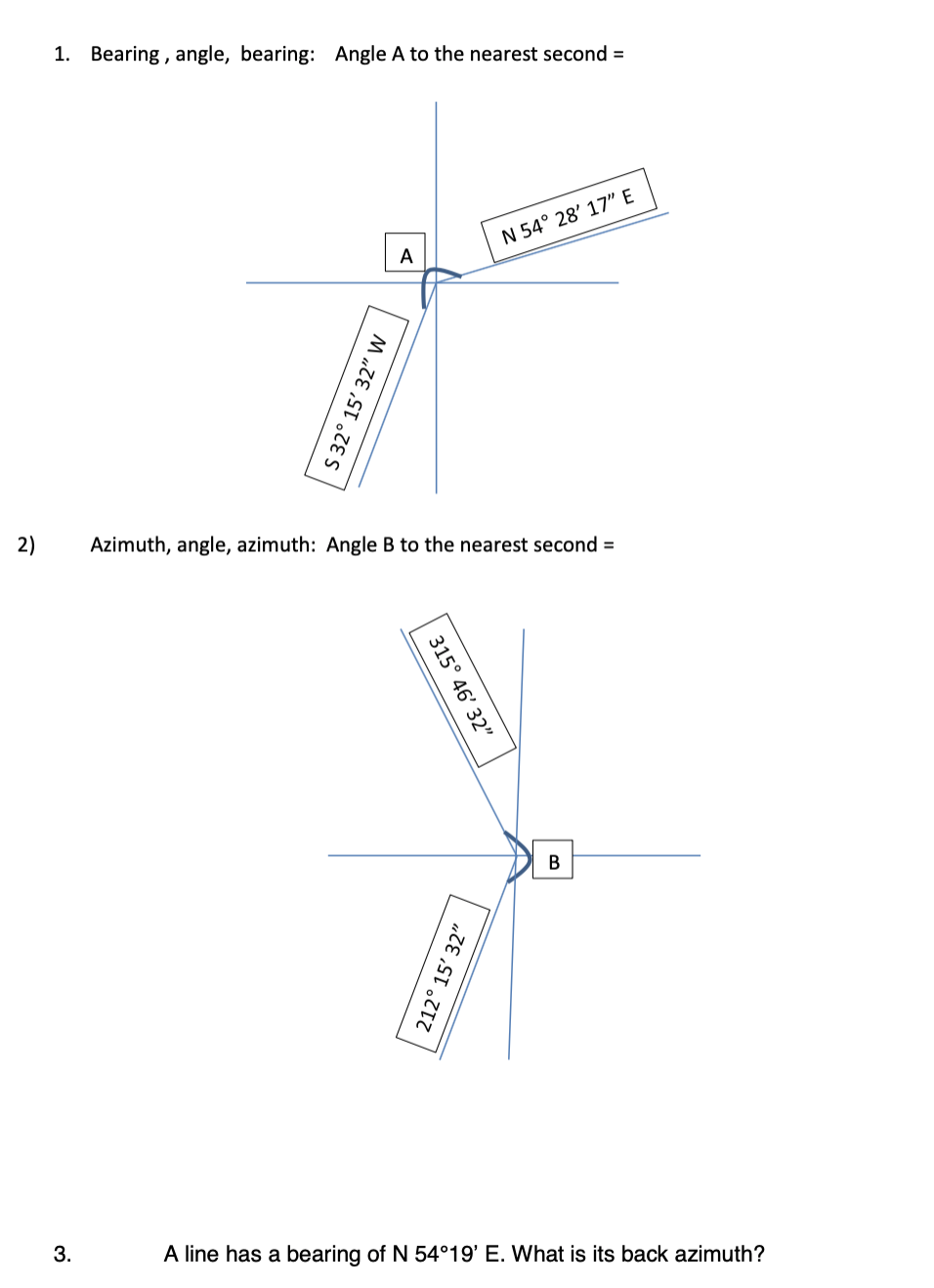 Solved 1. Bearing , angle, bearing: Angle A to the nearest | Chegg.com