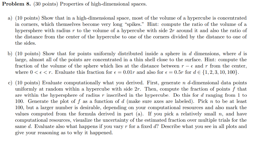 Problem 8. (30 points) Properties of high-dimensional | Chegg.com
