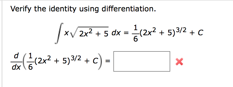 Solved Verify the identity using differentiation. x 2x2 + 5 | Chegg.com