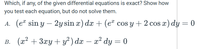 Solved Which, if ﻿any, of ﻿the given differential equations | Chegg.com