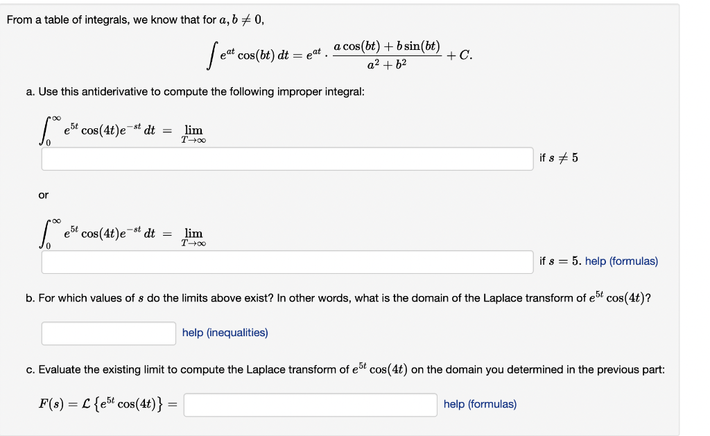 Solved From a table of integrals, we know that for a,b =0, | Chegg.com