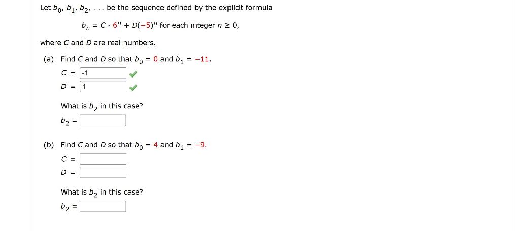 Solved Let bo, b1,b2, ... be the sequence defined by the | Chegg.com