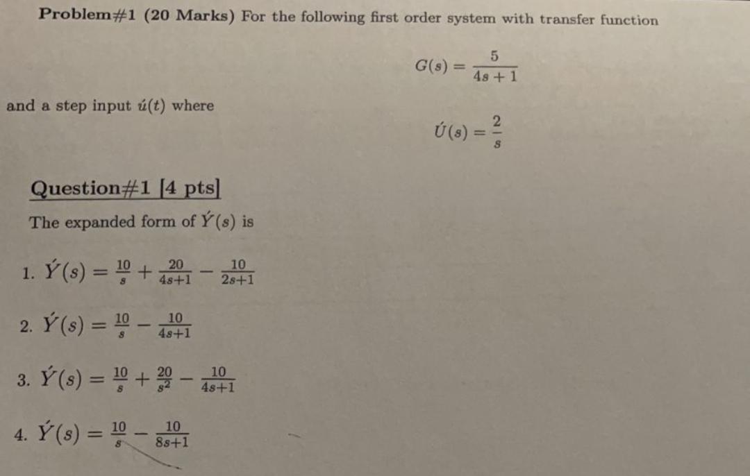 Solved Problem#1 (20 Marks) For the following first order | Chegg.com