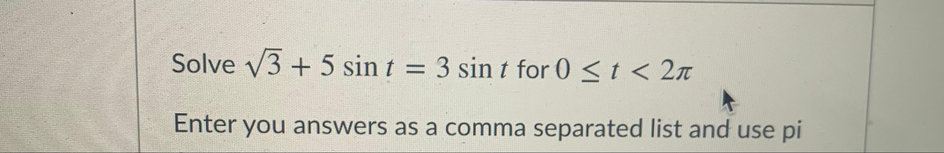 Solved Enter your answers as a comma-separated list and use | Chegg.com