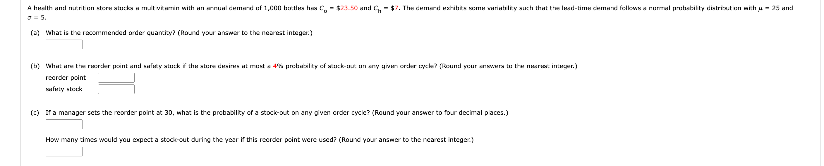 Solved σ=5 (a) What is the recommended order quantity? | Chegg.com