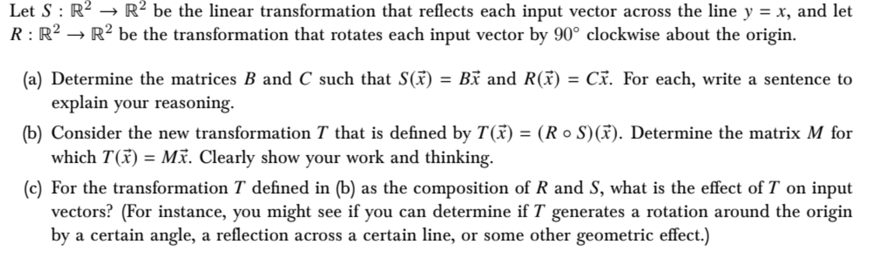 Solved Let S:R2→R2 be the linear transformation that | Chegg.com