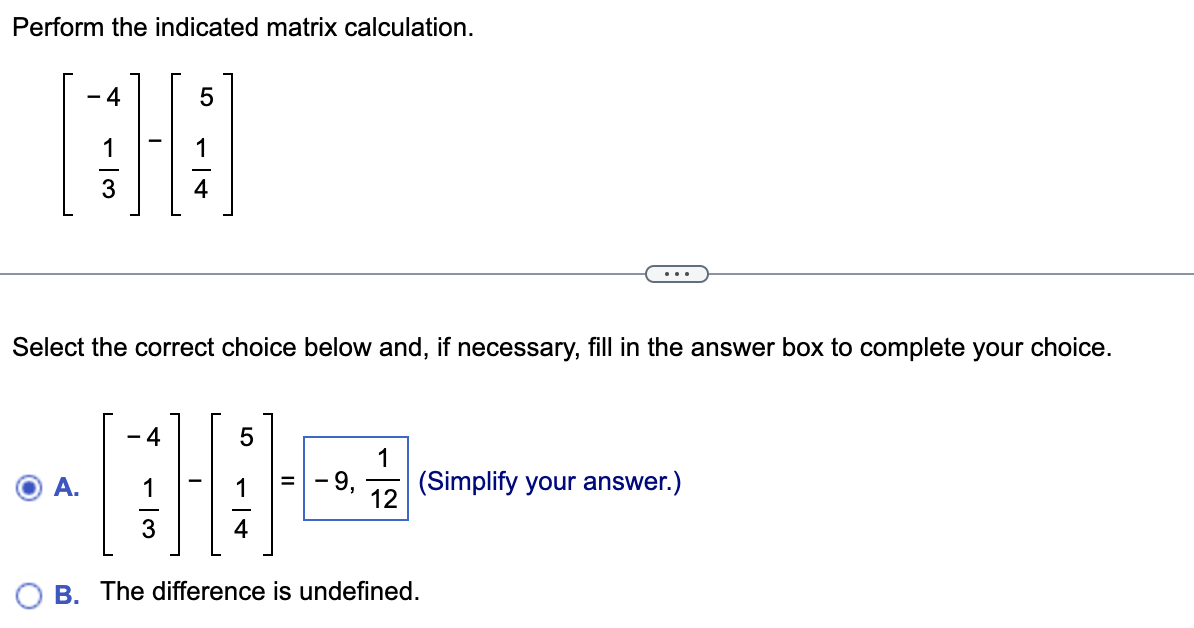 Solved Perform the indicated matrix calculation. | Chegg.com