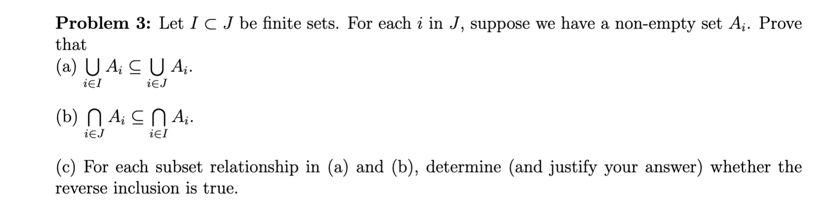 Solved Problem 3: Let I C J be finite sets. For each i in J, | Chegg.com