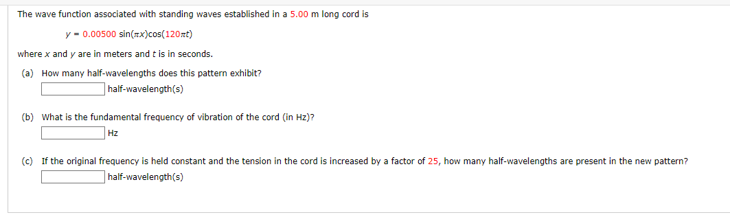 Solved The wave function associated with standing waves | Chegg.com