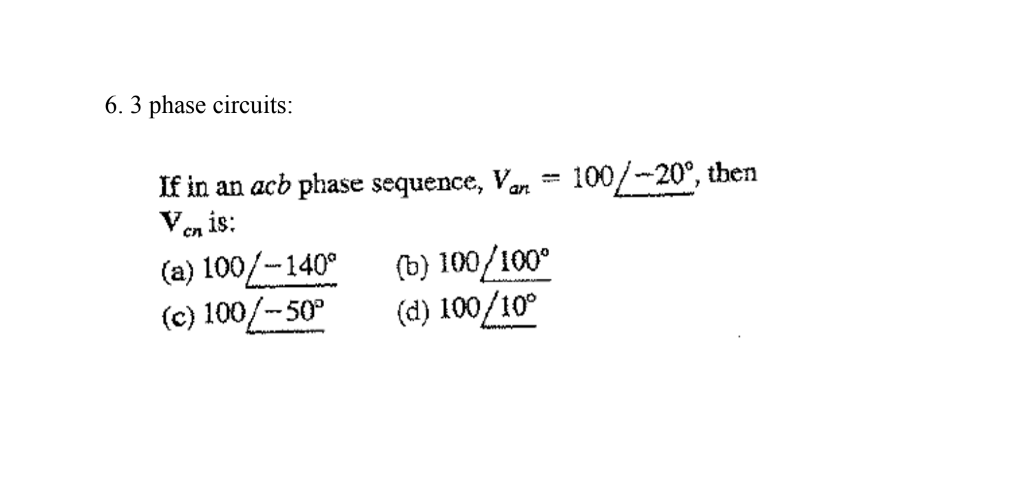 Solved 6 3 Phase Circuits If In An Acb Phase Sequence V