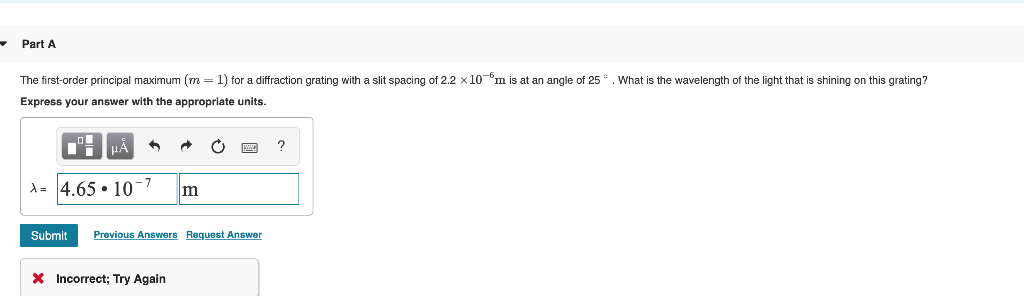 Solved PartA The first order principal maximum m 1 for a | Chegg.com