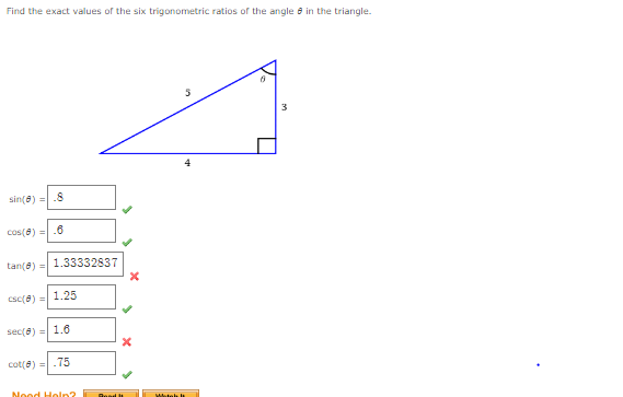 Solved Find the exact values of the six trigonometric ratios | Chegg.com