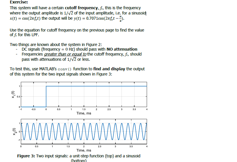 Solved Exercise: This system will have a certain cutoff | Chegg.com