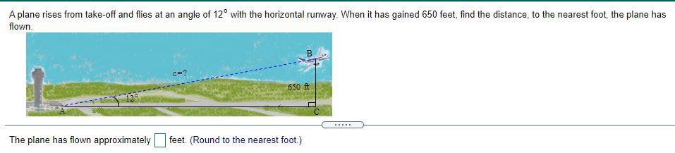 Solved A plane rises from take-off and flies at an angle of | Chegg.com