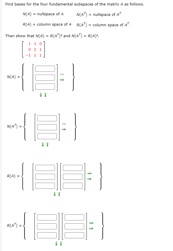 Solved Find bases for the four fundamental subspaces of the | Chegg.com
