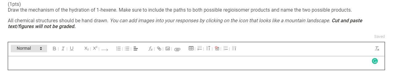Solved (1pts) Draw the mechanism of the hydration of | Chegg.com
