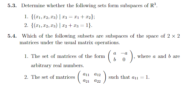 Solved — 5.3. Determine whether the following sets form | Chegg.com