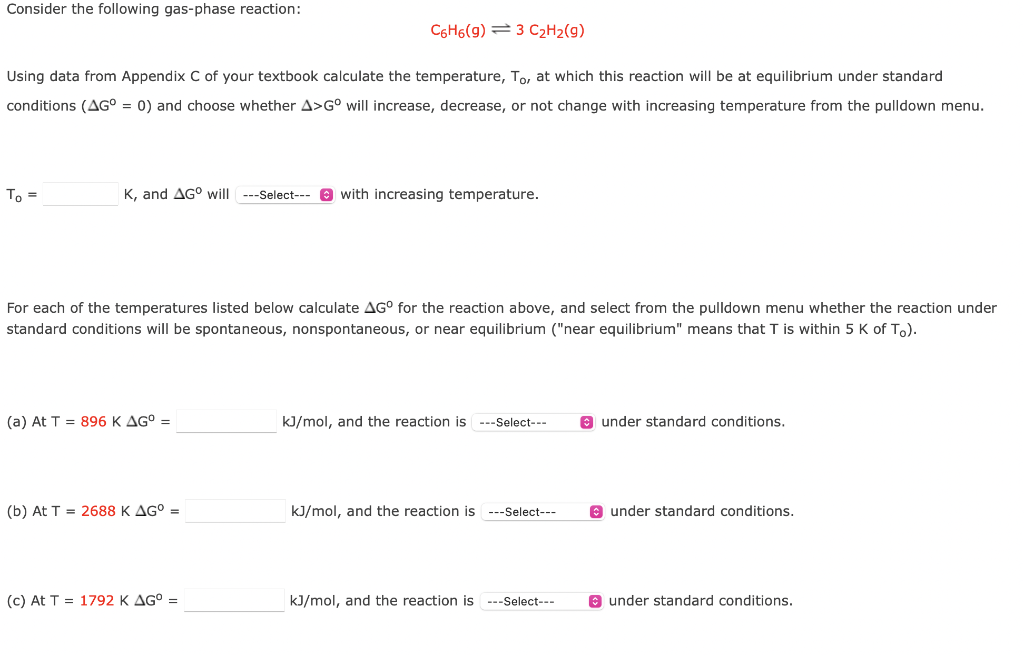 Solved Consider the following gas-phase reaction: | Chegg.com