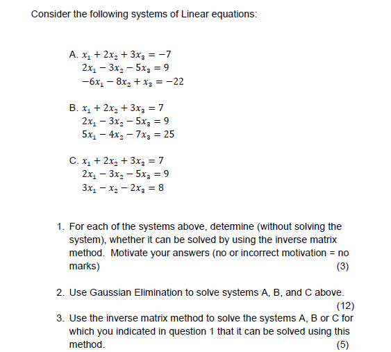 Solved Consider the following systems of Linear equations: | Chegg.com