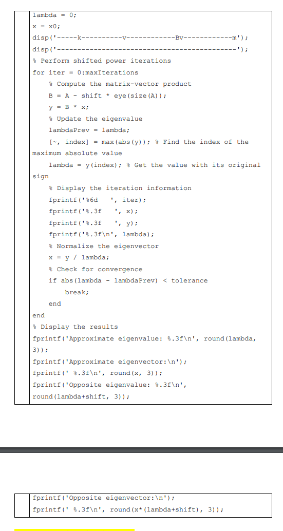Solved lambda = 0; x=x0; \& Perform shifted power iterations | Chegg.com