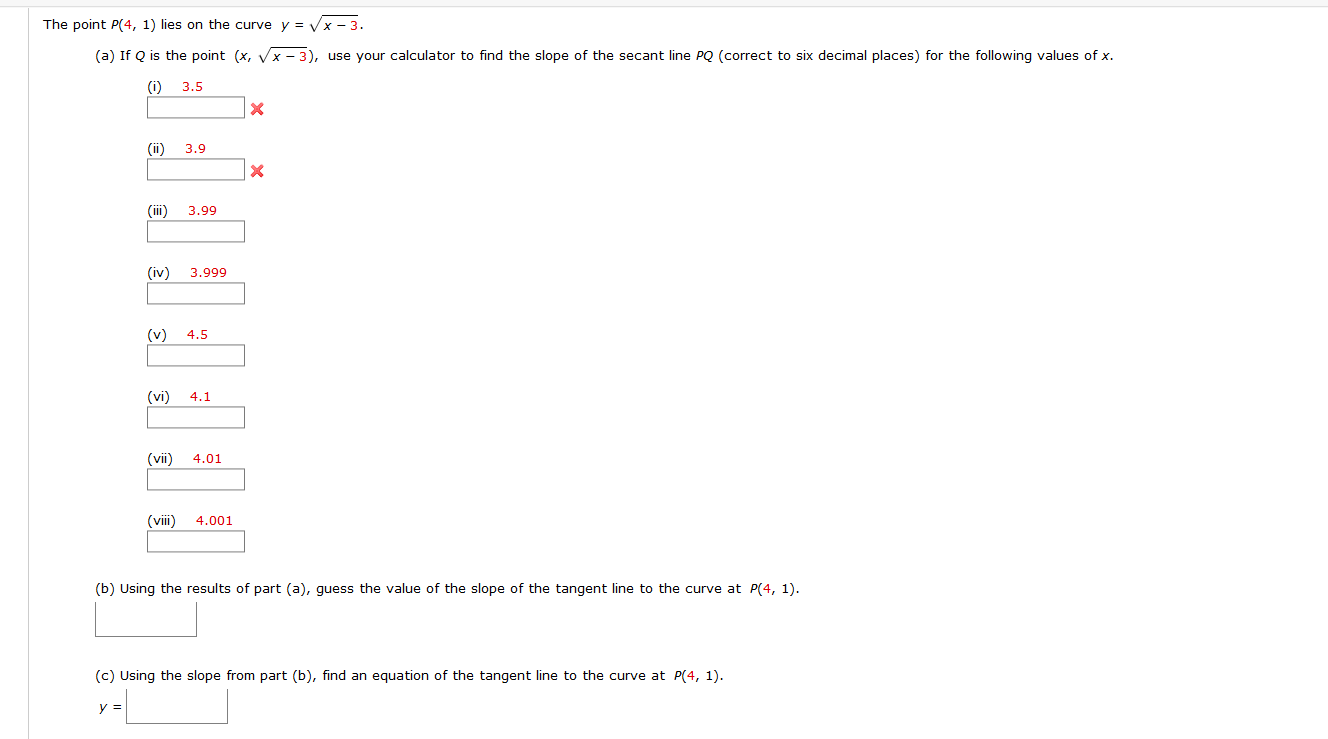 Solved The point P(4, 1) lies on the curve y = VX-3. (a) If | Chegg.com