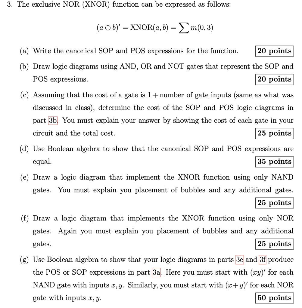 Solved 3 The Exclusive NOR XNOR Function Can Be Expressed Chegg