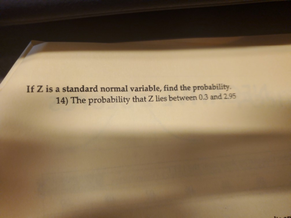 Solved If Z is a standard normal variable, find the | Chegg.com