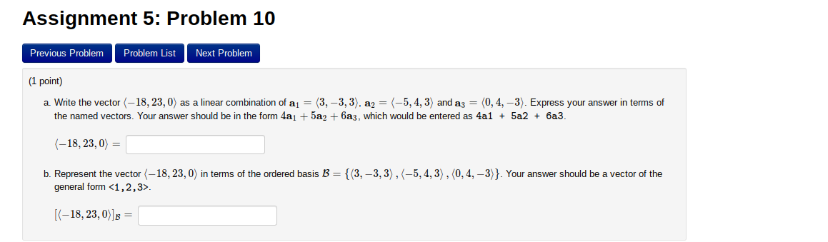 Solved Assignment 5: Problem 10 Previous Problem Problem | Chegg.com