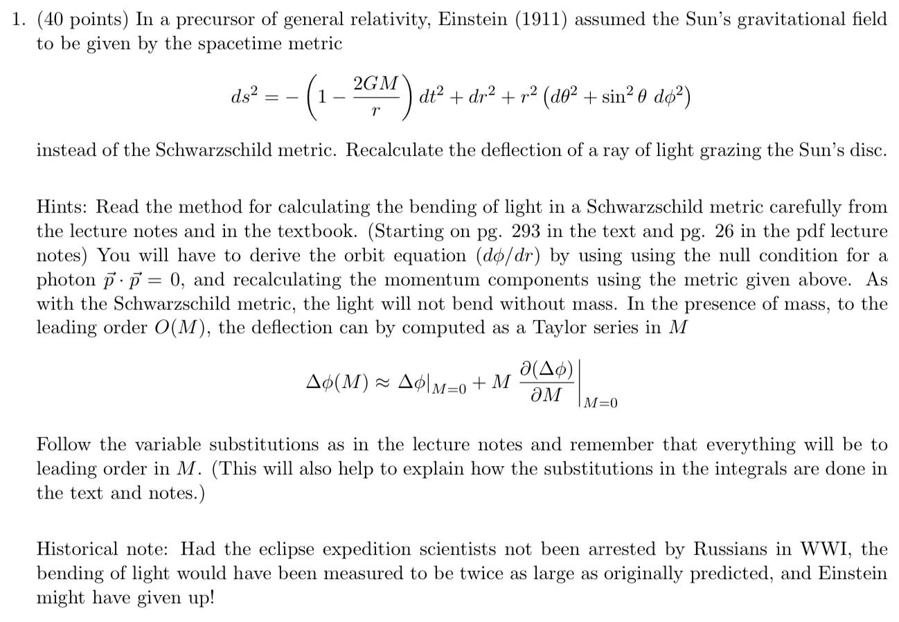 Solved 1. (40 points) In a precursor of general relativity, | Chegg.com
