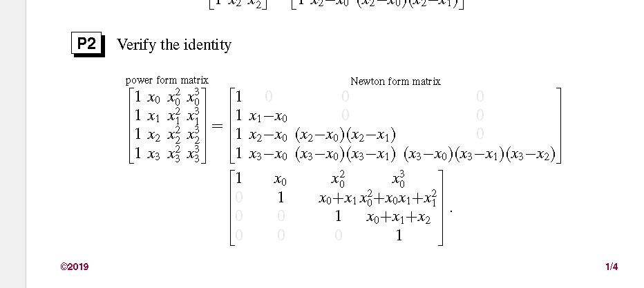 Solved 2 P2 Verify the identity power form matrix Newton | Chegg.com