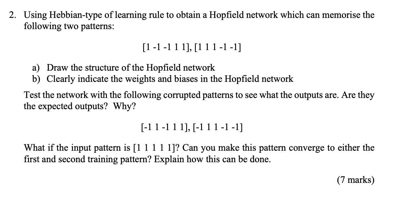 Solved 2. Using Hebbian-type of learning rule to obtain a | Chegg.com