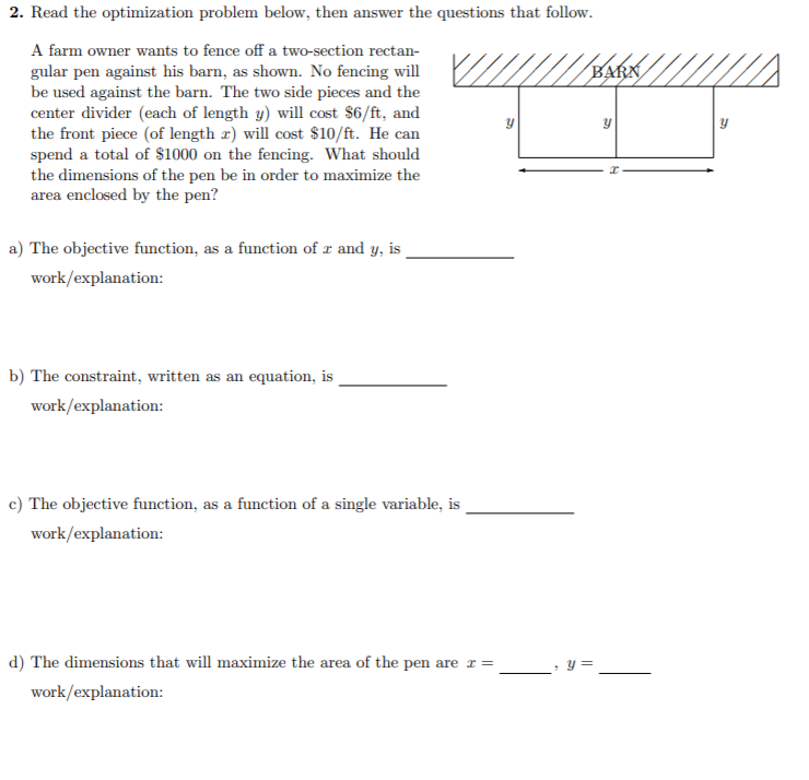 Solved 2. Read the optimization problem below, then answer | Chegg.com
