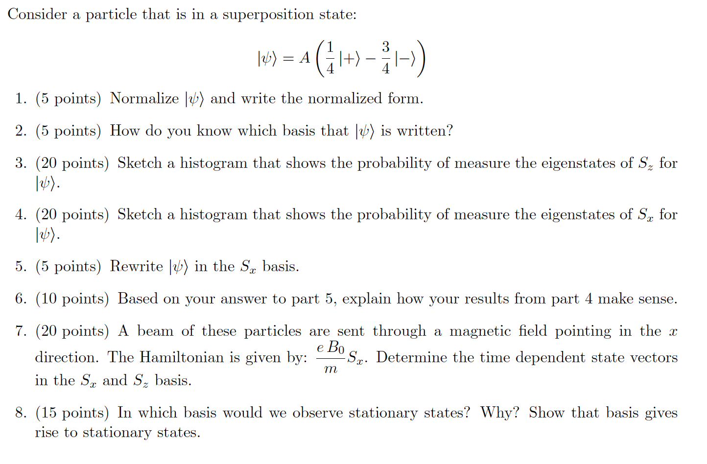 Solved Consider A Particle That Is In A Superposition State