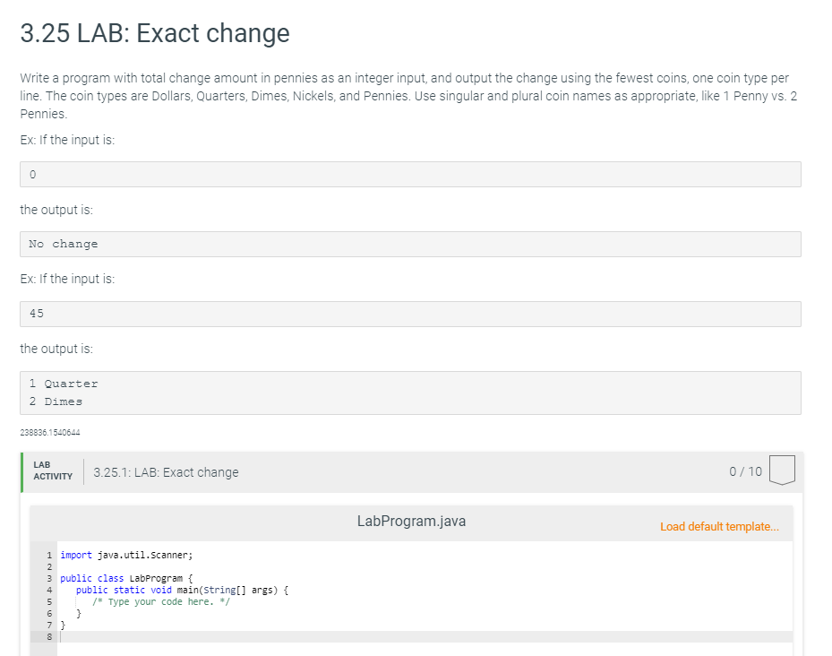 Solved: 3.25 LAB: Exact Change Write A Program With Total ... | Chegg.com