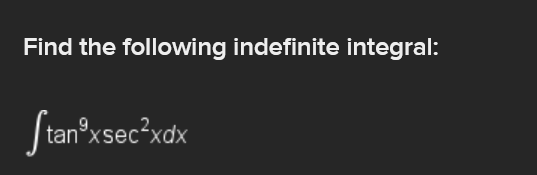 Solved Find the following indefinite | Chegg.com
