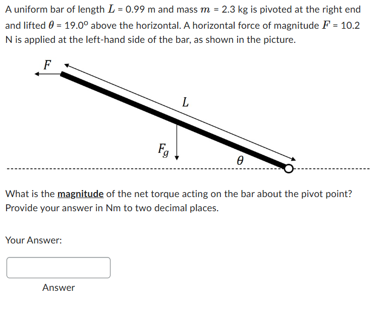 Solved A uniform bar of ﻿length L=0.99m ﻿and mass m=2.3kg is | Chegg.com