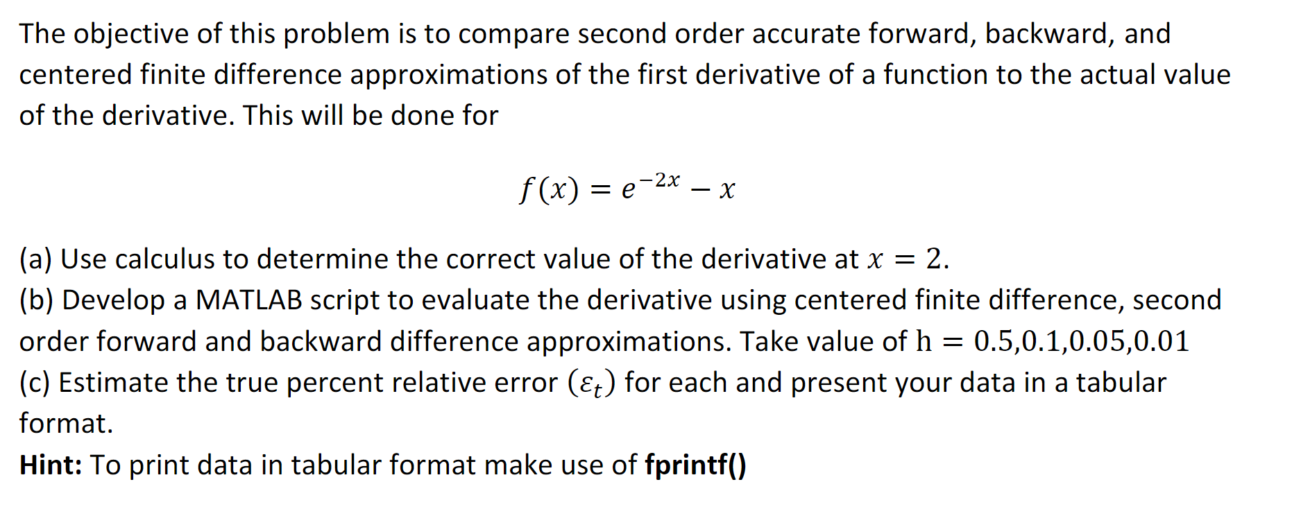 Solved The objective of this problem is to compare second | Chegg.com