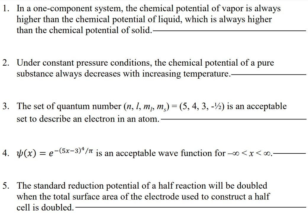 Solved 1. In a one-component system, the chemical potential | Chegg.com