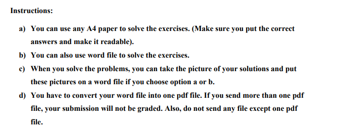 Solved Instructions: a) You can use any A4 paper to solve | Chegg.com