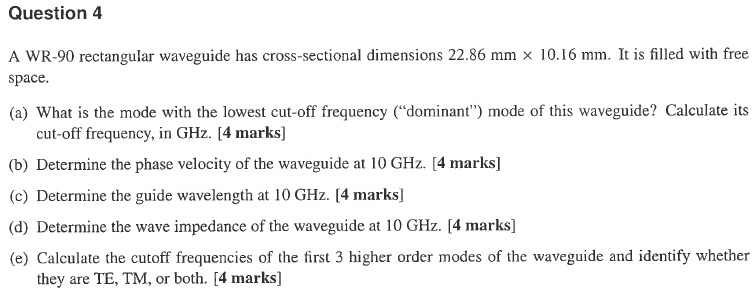 Solved A WR-90 rectangular waveguide has cross-sectional | Chegg.com
