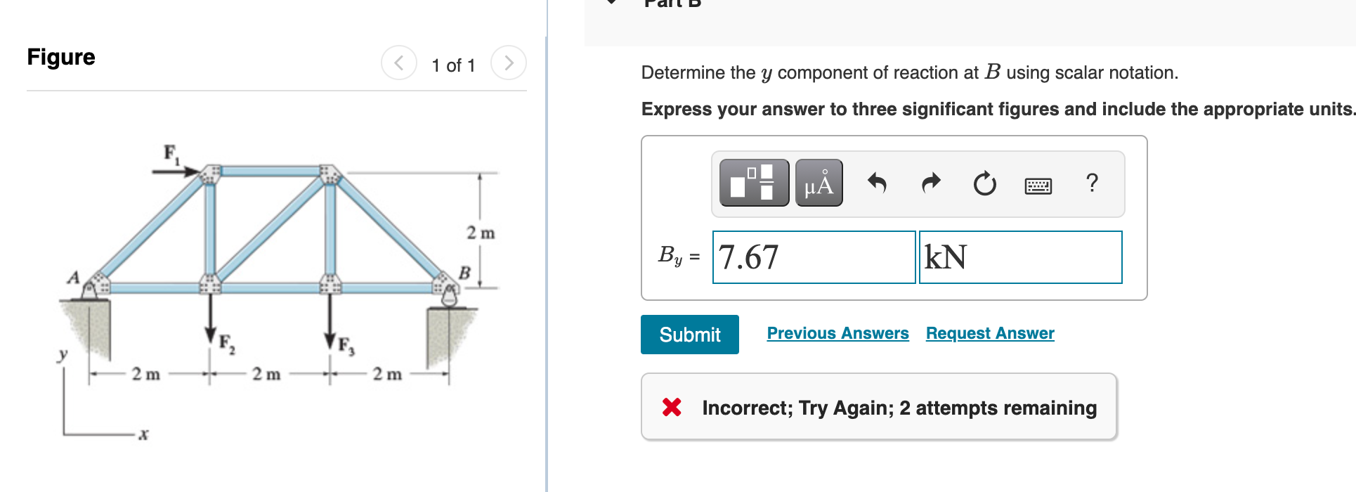 Solved Figure 1 of 1 Determine the y component of reaction | Chegg.com