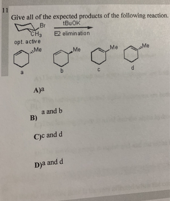 Solved Give all of the expected products of the following | Chegg.com