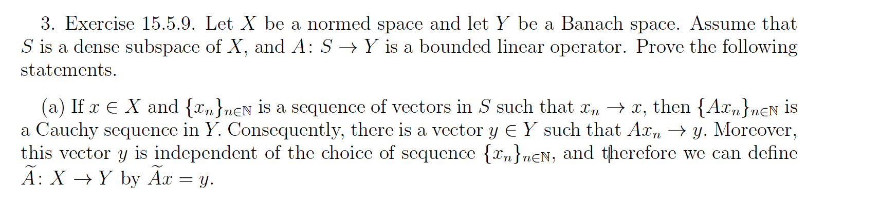 Solved 3. Exercise 15.5.9. Let X be a normed space and let y | Chegg.com