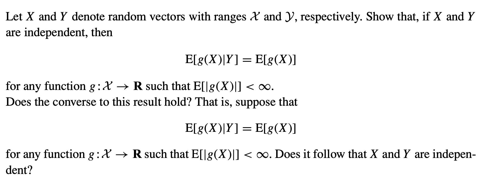 Solved Let X and Y denote random vectors with ranges X and | Chegg.com
