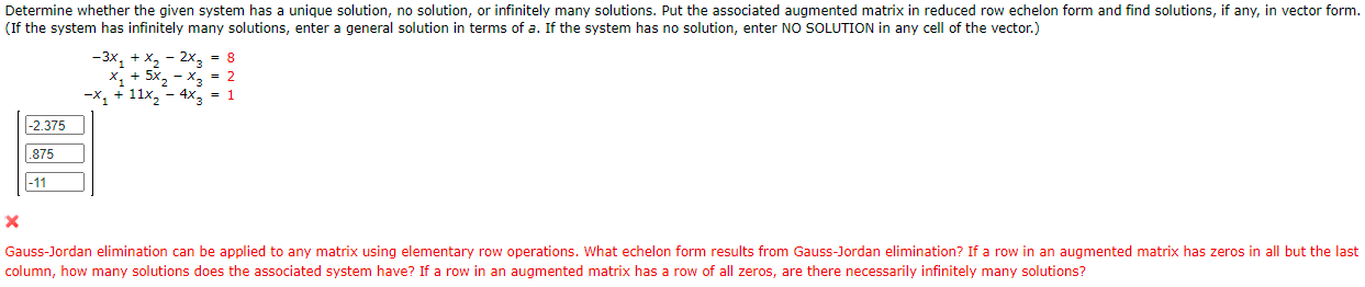 Solved Determine whether the given system has a unique | Chegg.com