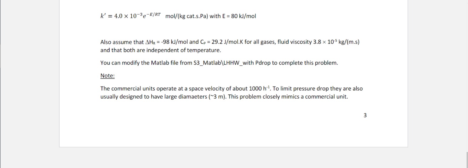 Reactor feed flow =3,000 kg/h Feed temperature =315 K | Chegg.com